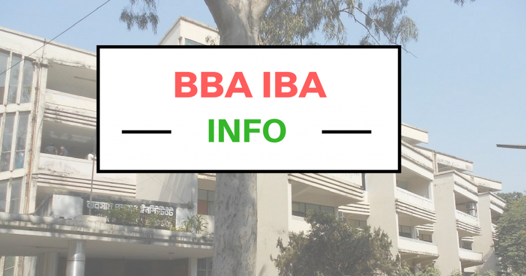 IBA BBA এর যাবতীয় তথ্য - Capstone Education