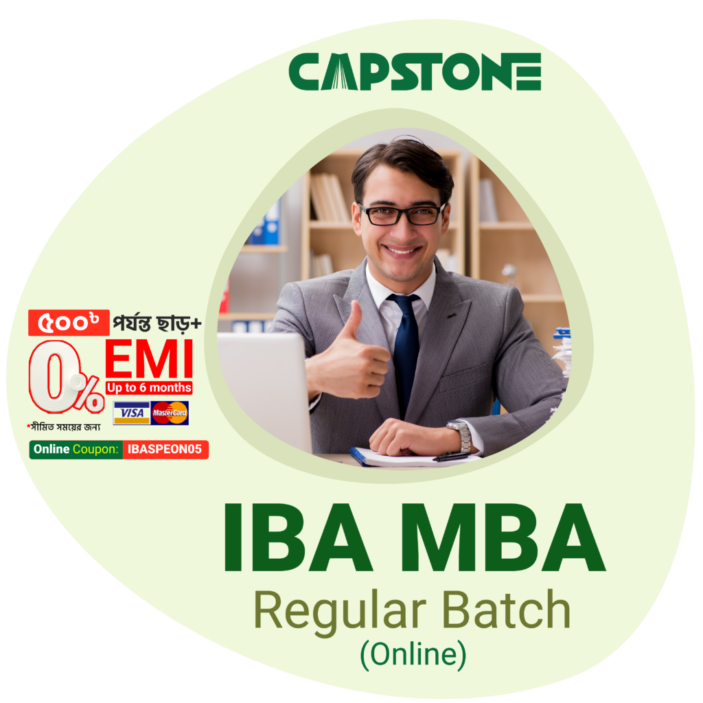 IBA MBA Special Batch (Online) - Capstone Education