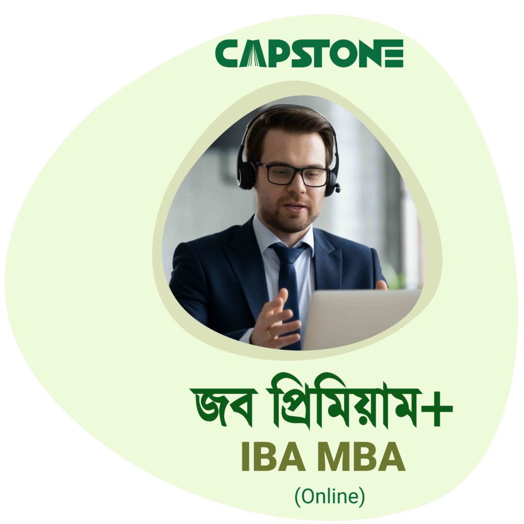 Job Premium + IBA MBA Special Batch (Online) - Capstone Education