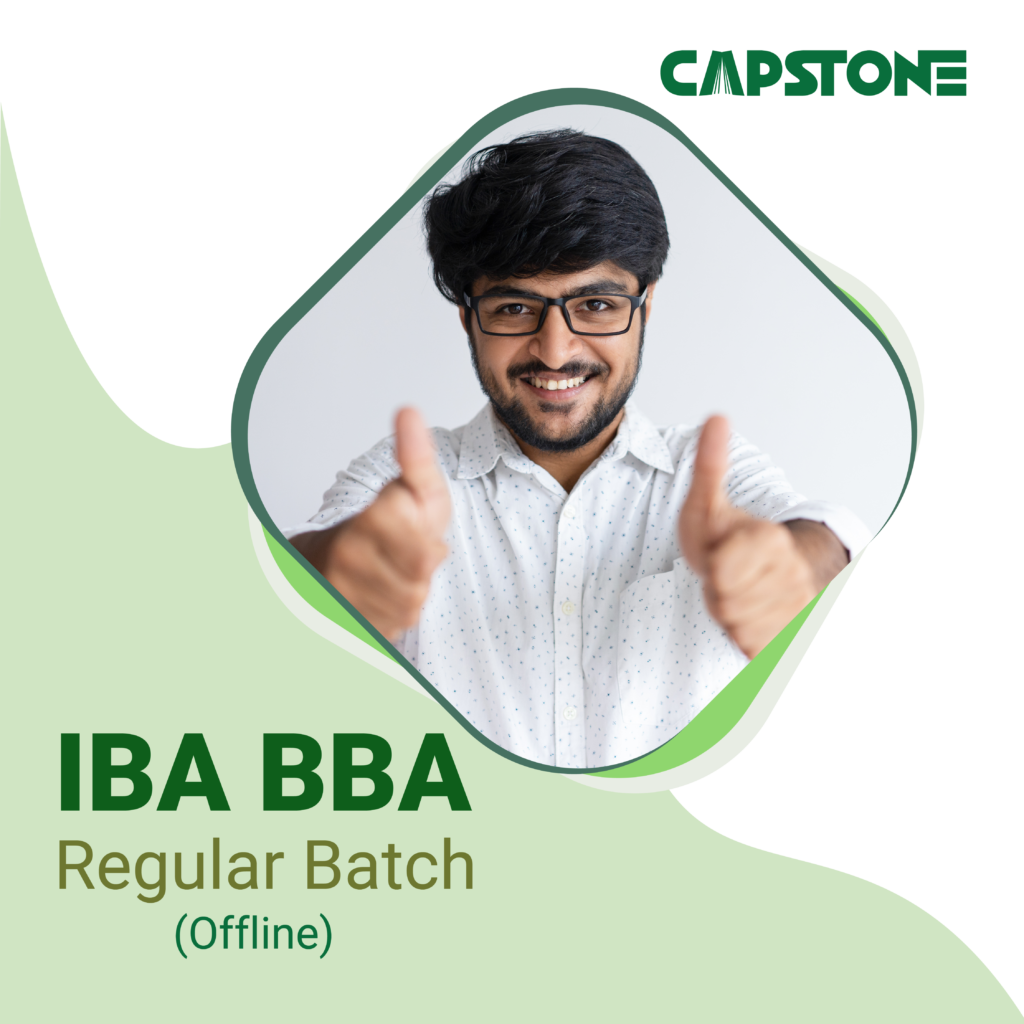 IBA BBA Special Regular Batch (Offline) - Capstone Education