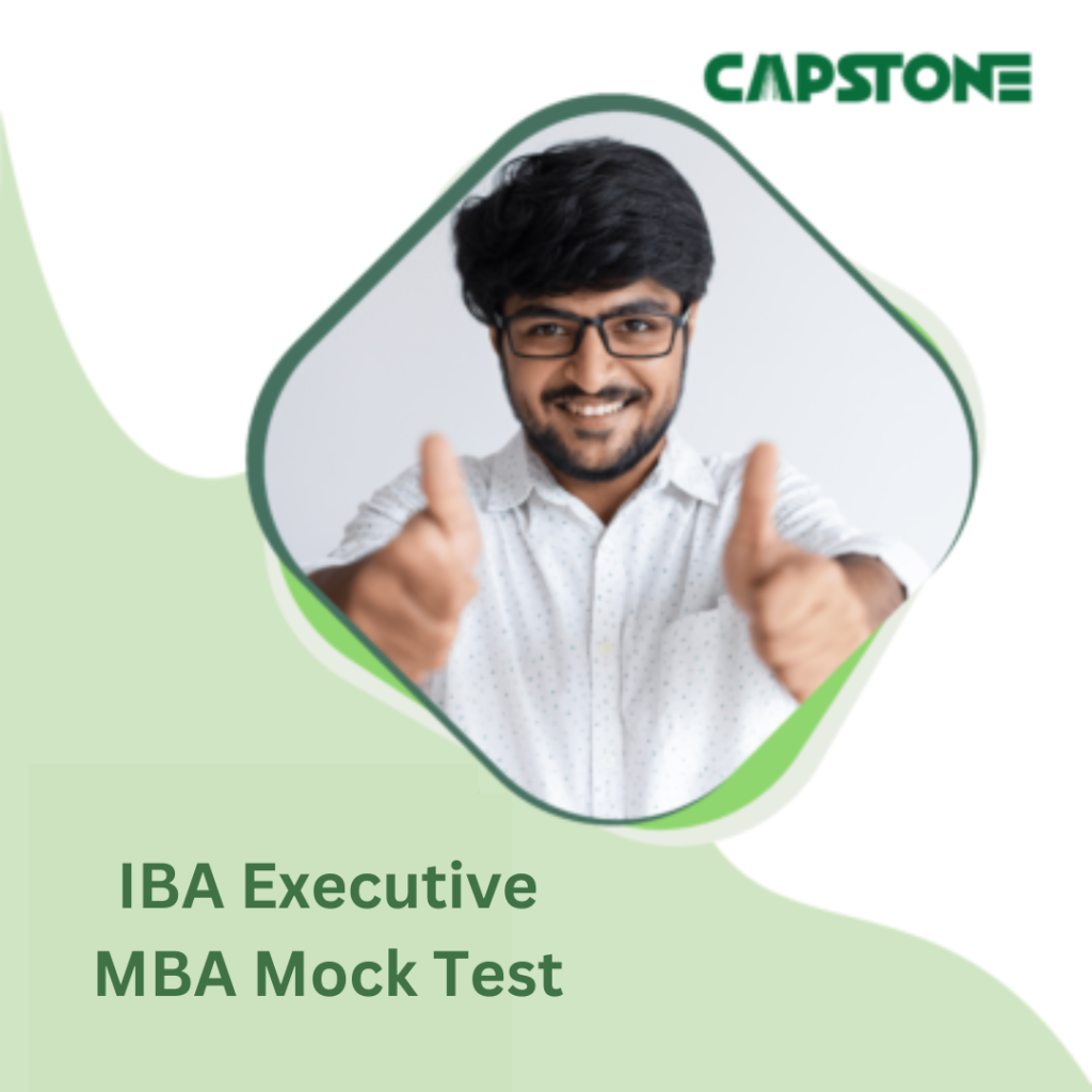 IBA Executive MBA Mock Test (Online/Offline) - Capstone Education